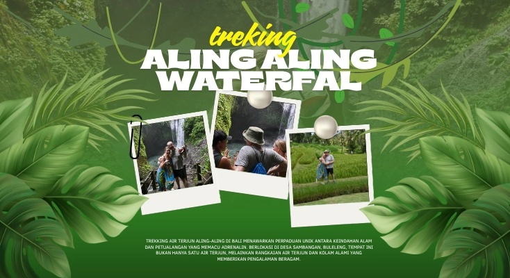 Trekking Aling Aling Waterfalls | Visit North Bali