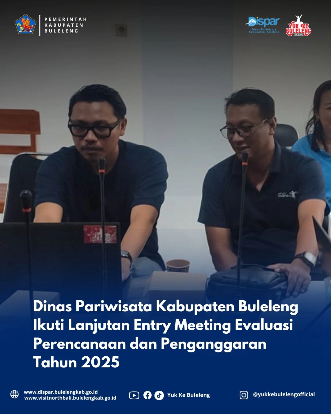 Buleleng Regency Tourism Office Joins The Entry Meeting Evaluation Of ...